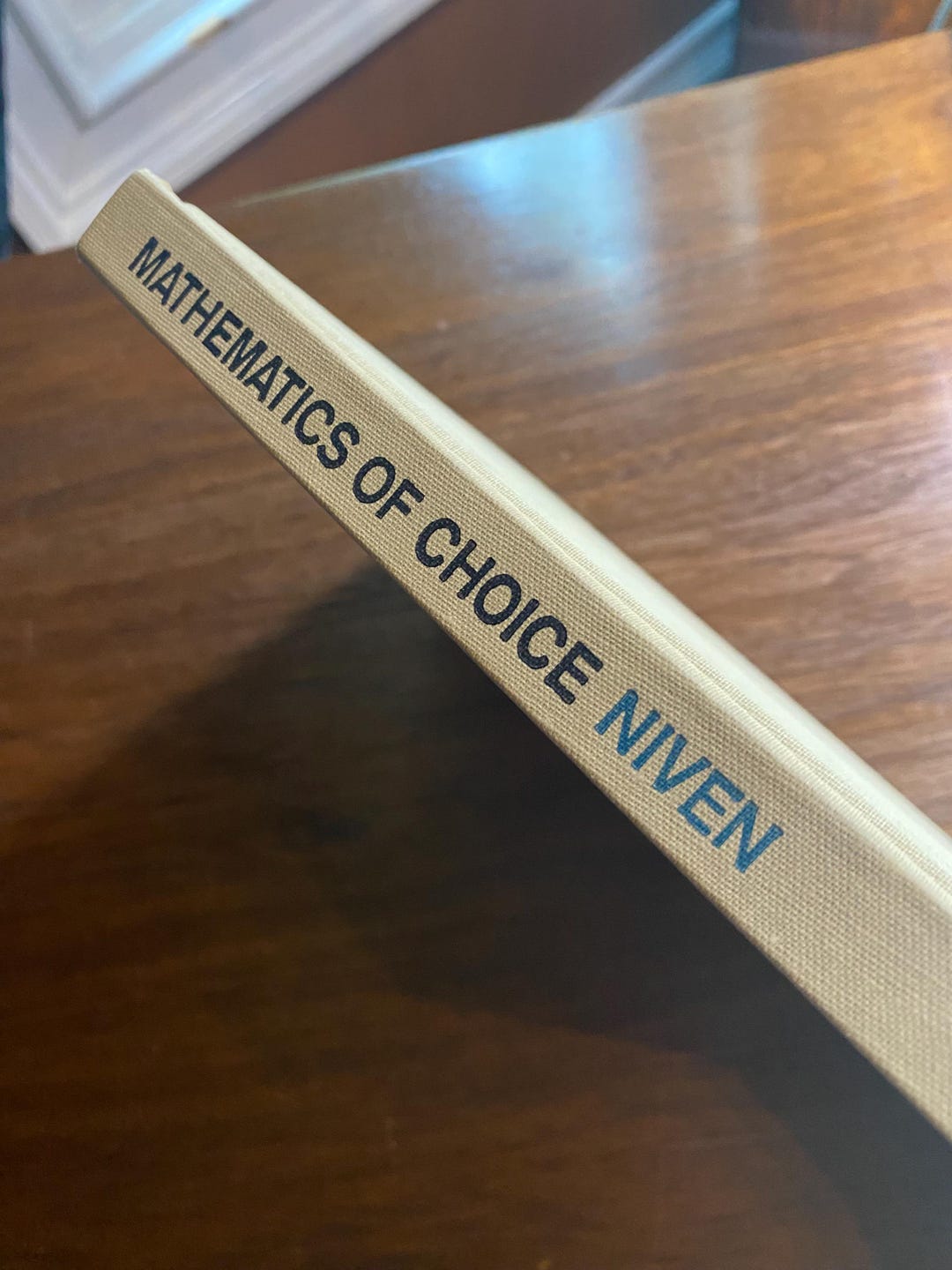 Mathematics of Choice or How to Count Without Counting - Ivan Niven ...