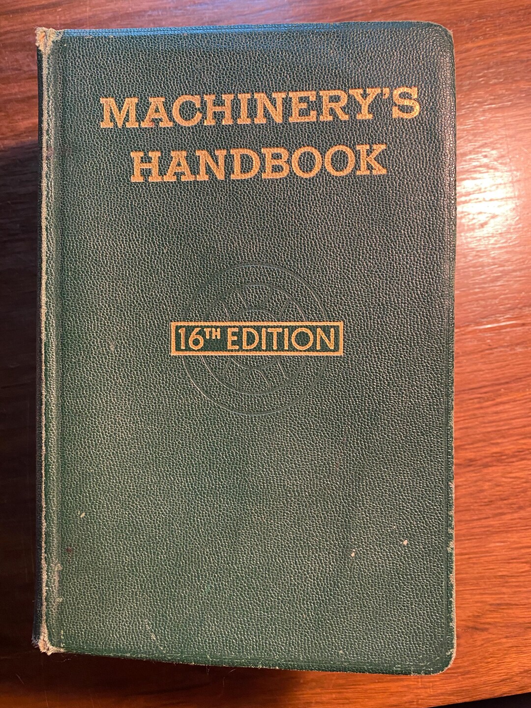 Machinery's Handbook 16th Edition - E Oberg | F Jones - 1959 - Machine ...