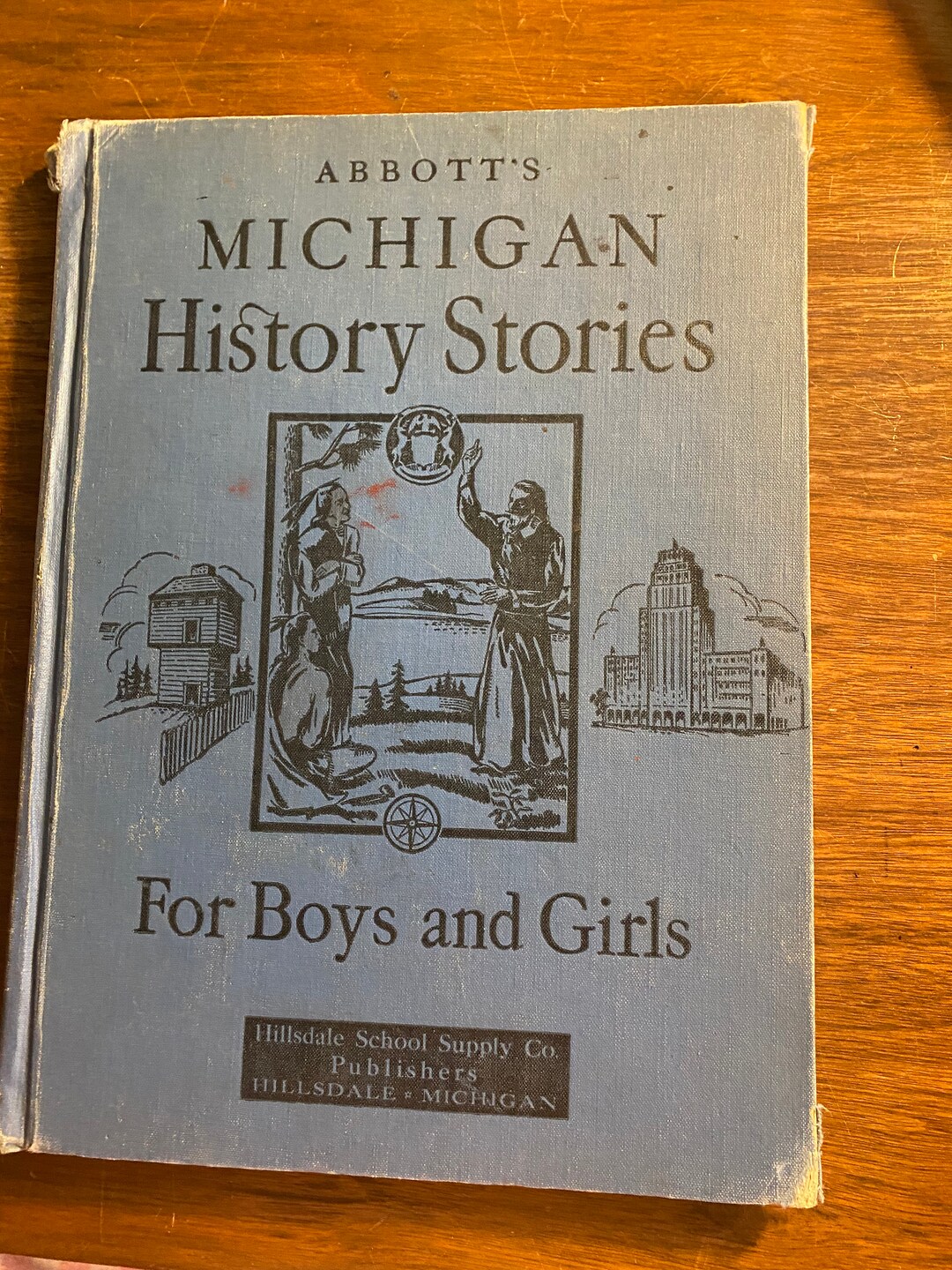 Abbott's Michigan History Stories for Boys and Girls - Ethelyn Abbott ...