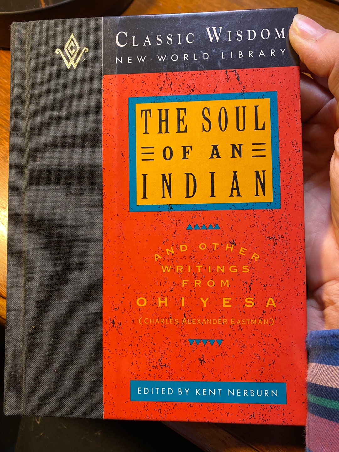 The Soul of an Indian and Other Writings From Ohiyesa - Charles ...
