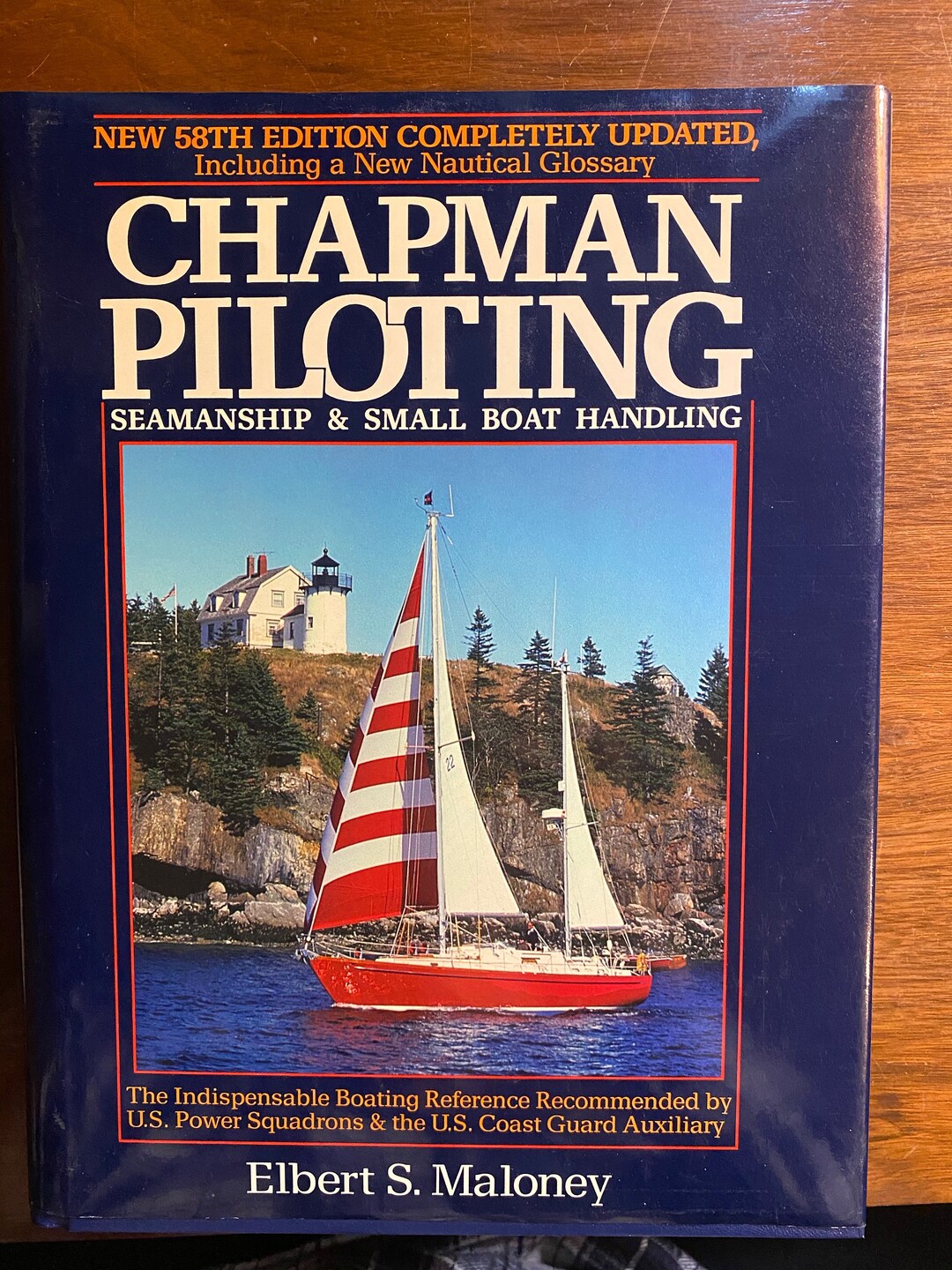 Chapman Piloting Seamanship and Small Boat Handling 58th Edition ...