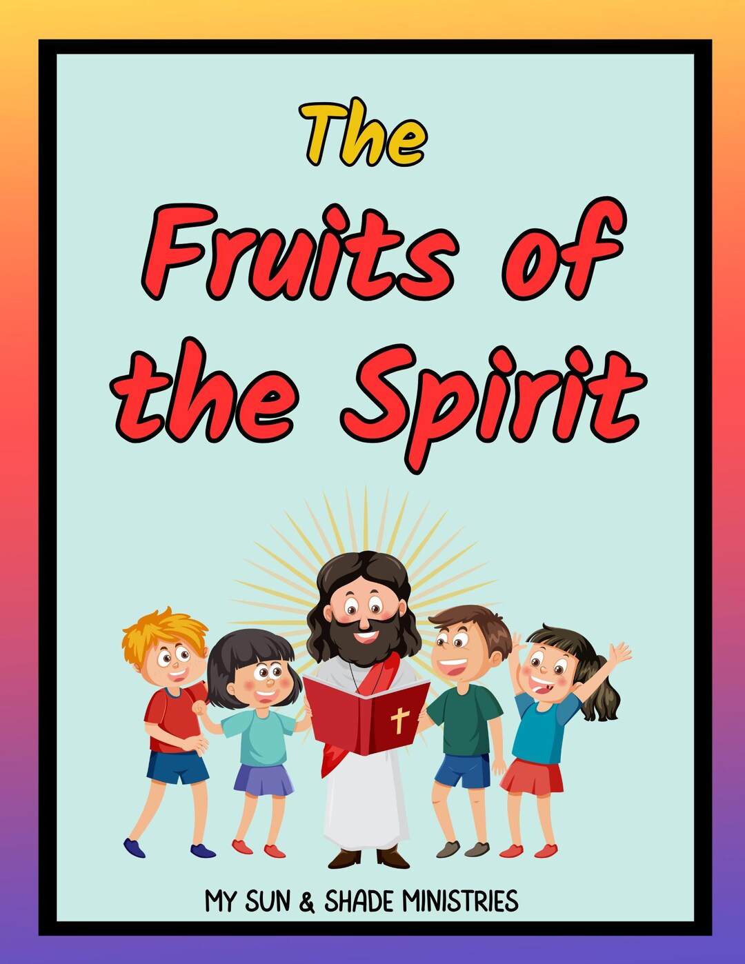 Fruits of the Spirit Craft Booklet, Love Joy Peace, Fruit of the Spirit ...
