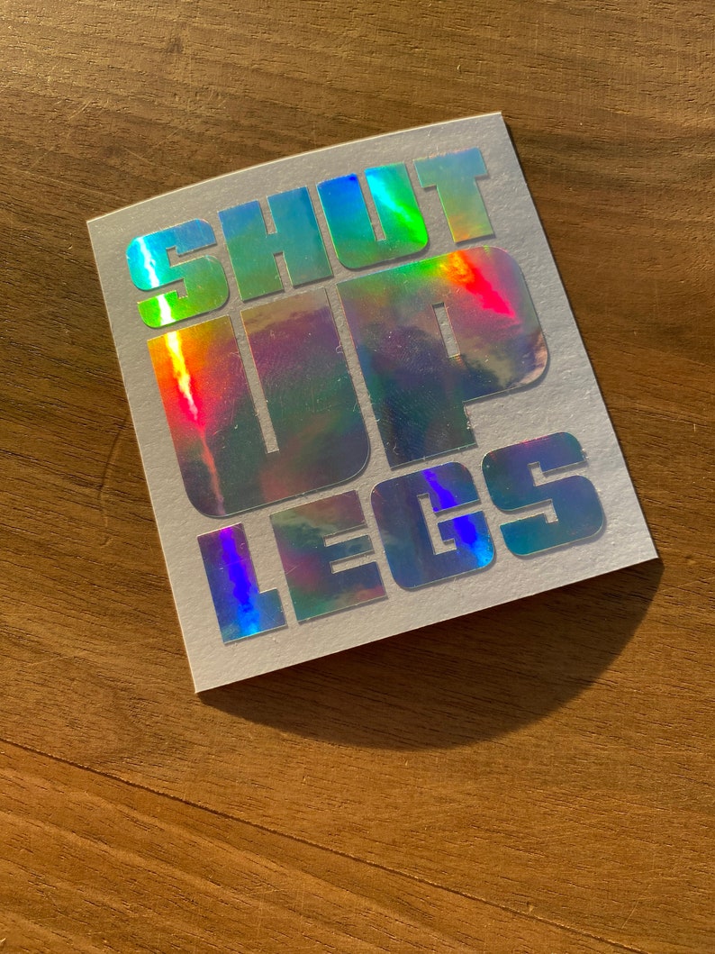 SHUT UP LEGS. Set of 2 Stiker Decals - Etsy
