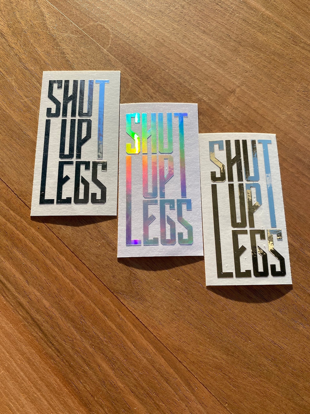 SHUT UP LEGS. Set of 2 Stiker Decals - Etsy