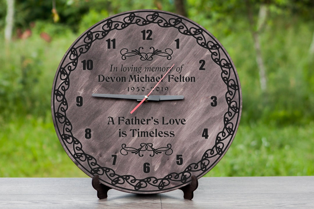 Memorial Wall Clock, A Fathers Love Memorial Clock, in Memory of Father ...