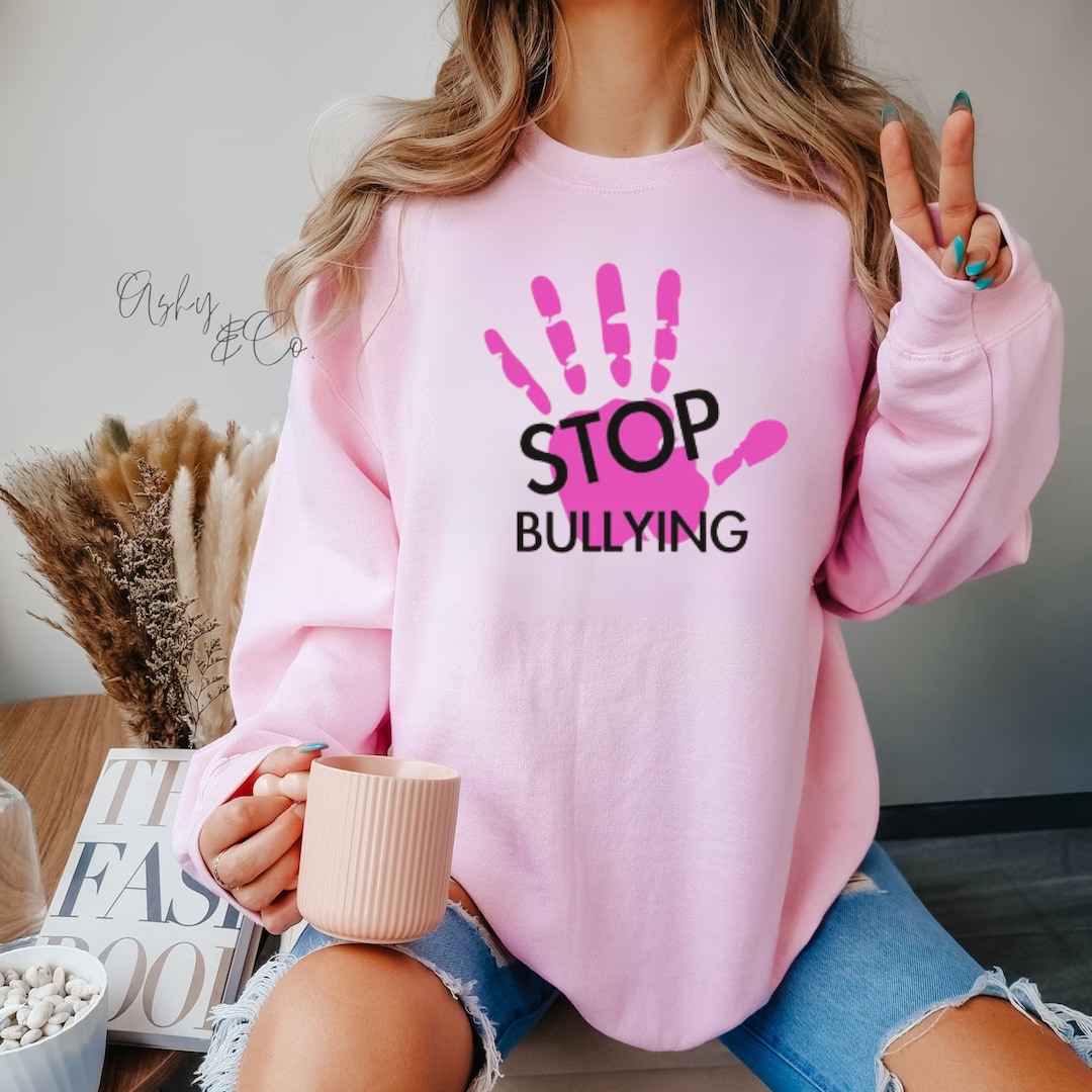 Stop Bullying Handprint , Cute Pink Shirt Day, Sweatshirt, Anti ...