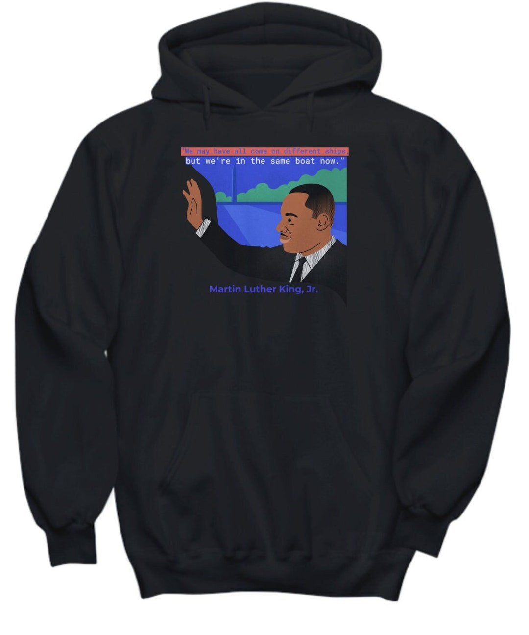 Martin Luther King, Jr. Mlk Day Sweatshirt- Vintage MLK Day Same Boat ...