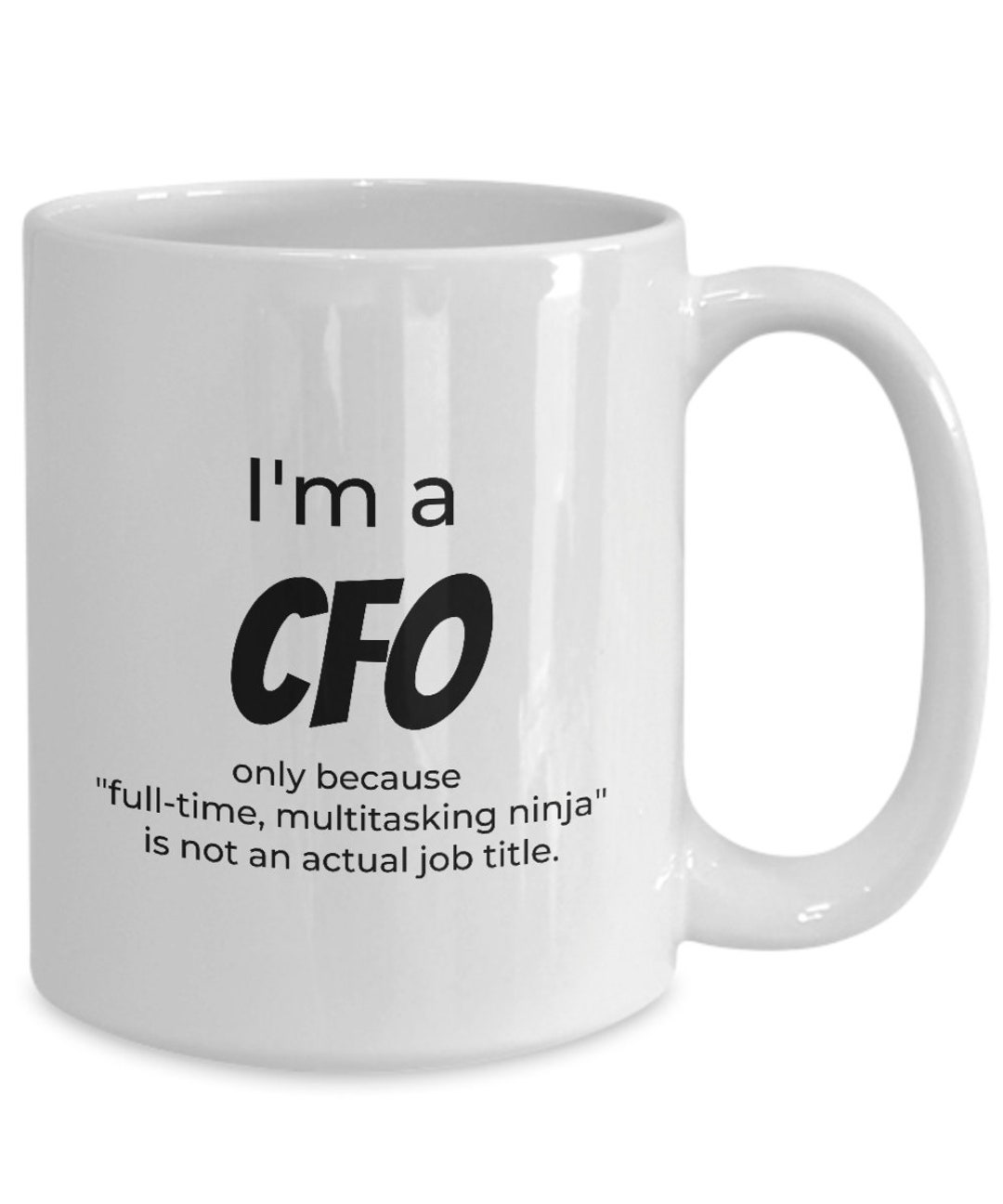 CFO Dad Mug, CFO Mom Gift, CFO Father Cup, Chief Financial Officer ...