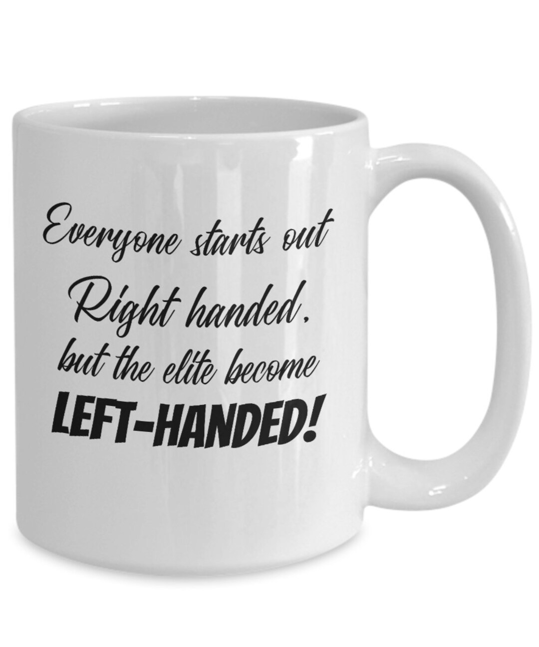 Left-handed Son Mug- Left-handed Dad Gift, Lefty Gift, Left-hander ...