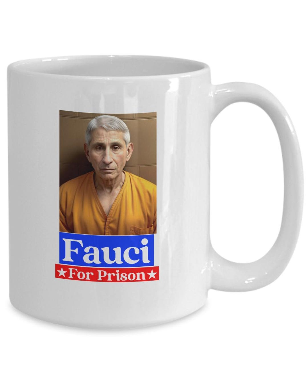 Prosecute Fauci for Prison Mug- Fuck Fauci, Fire Fraud Coffee Cup, Libertarian Mug, Doctor ...