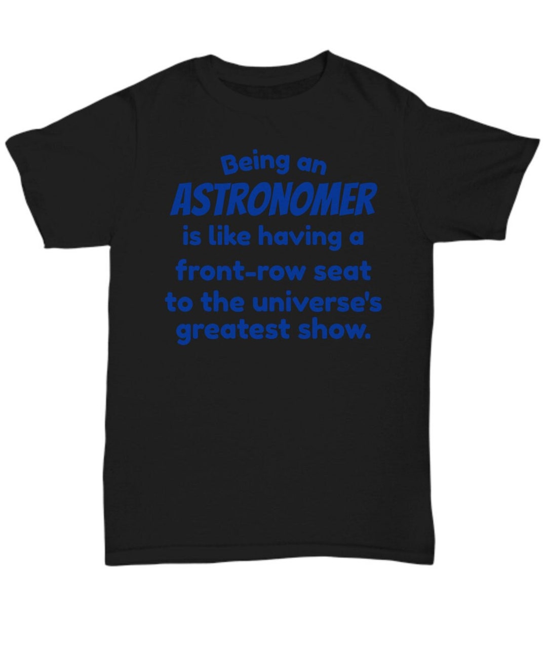 Funny Astronomer T-shirt- Future Astronomer Shirt, Astronomy Degree ...