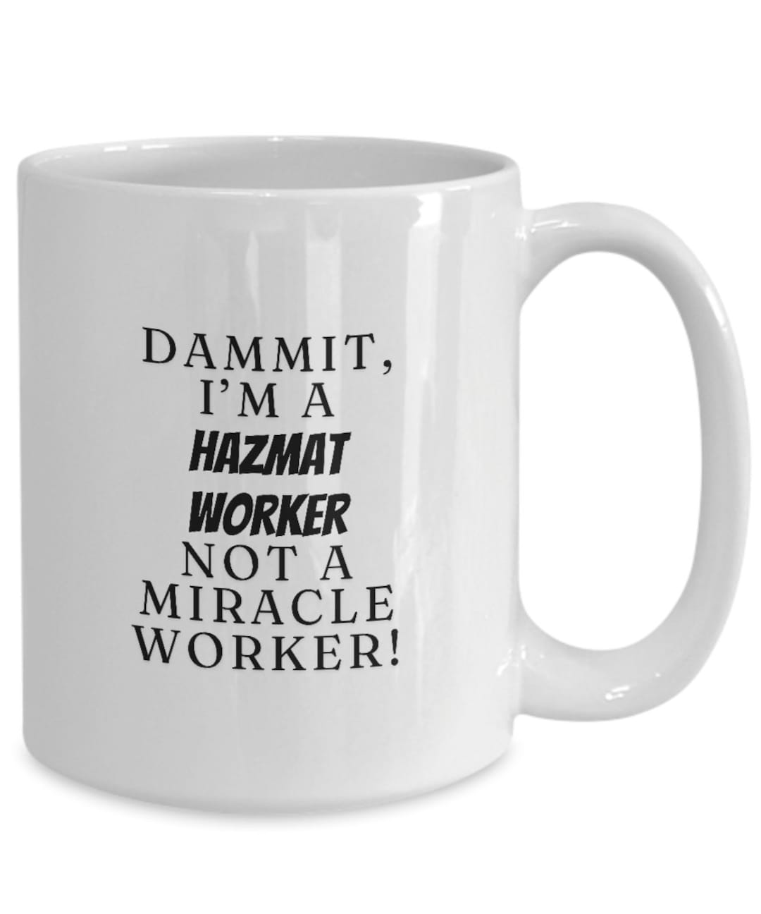 Hazmat Worker Dad Mug, Funny Hazmat Worker Mom Coffee Cup, Future ...
