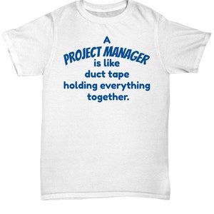 Project Manager T-shirt- Scrum Master Shirt, Project Coordinator Gifts ...