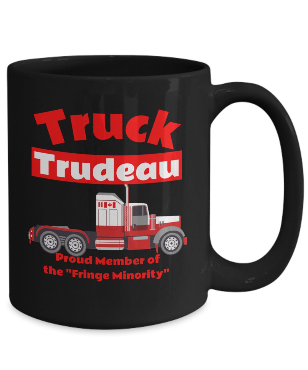 Truck Trudeau Mug Conservative Dad Gift, Canadian Freedom Convoy ...