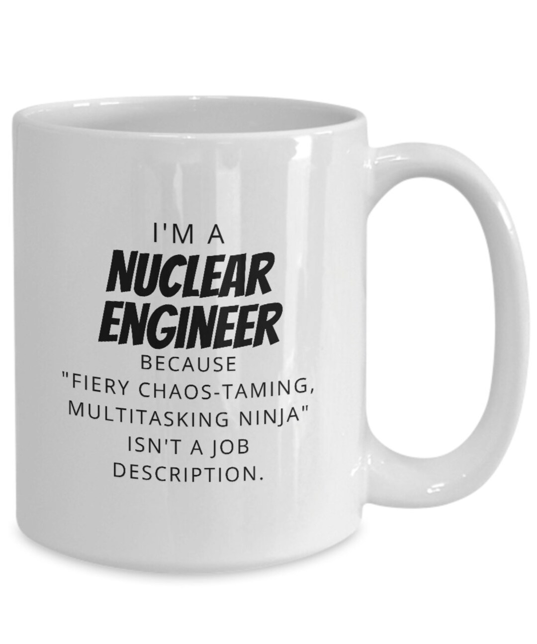 Nuclear Engineer Dad Mug, Funny Nuclear Engineer Mom Coffee Cup, Future ...