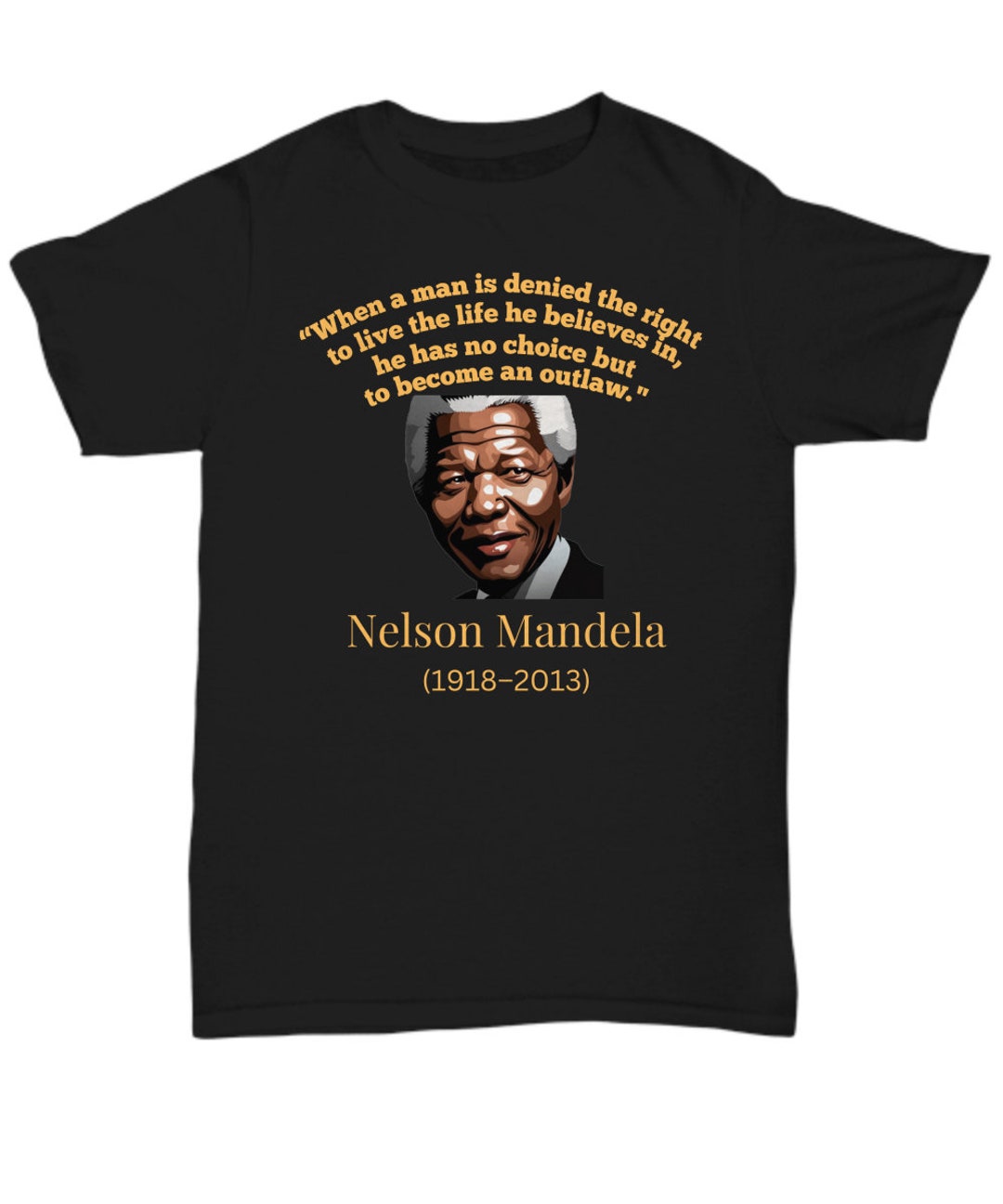 Nelson Mandela Quote Shirt- Anti-apartheid Activist Hoodie, South ...