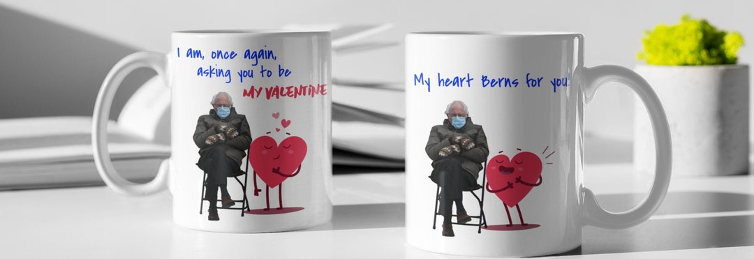 Bernie Sanders Meme Gift Bernie Meme Mug My Heart Berns for You ...