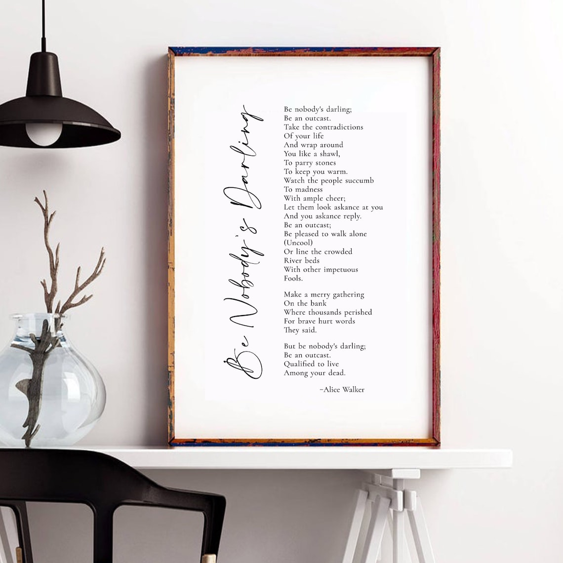 Be Nobody's Darling by Alice Walker poem printable on | Etsy