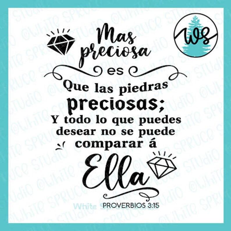 Spanish Bible Verse SVG, Proverbs 3:15, Mother's Day Gift (digital ...