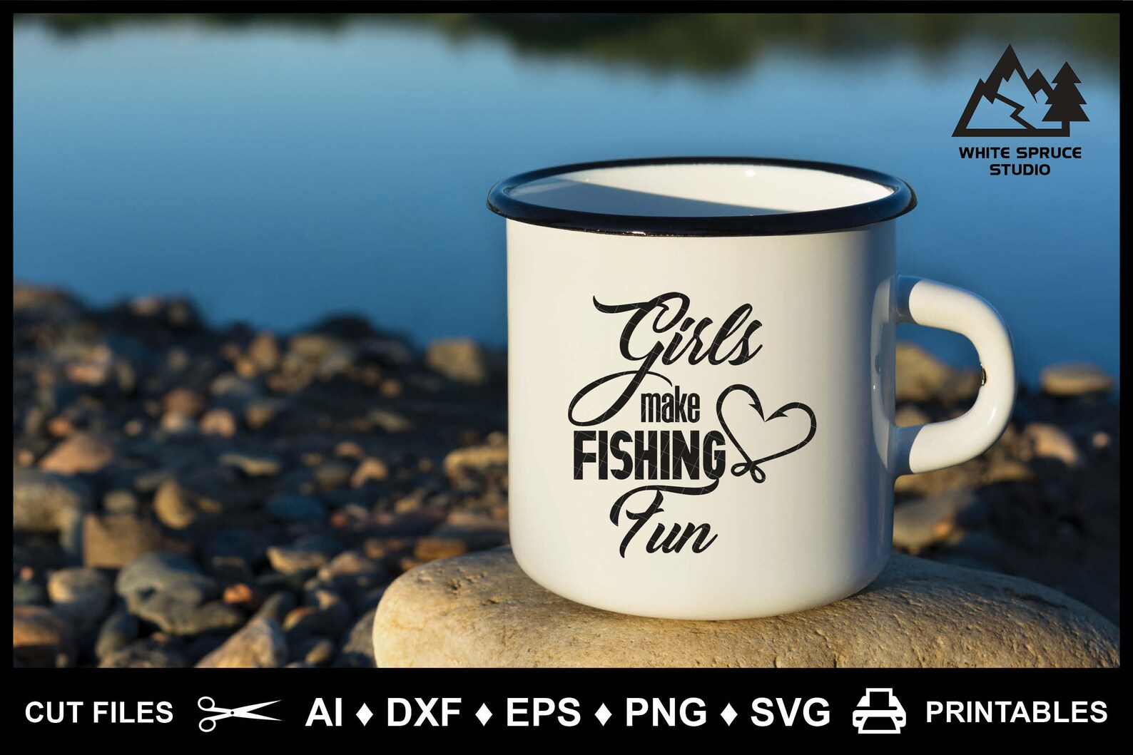 Girls Make Fishing Fun SVG: Heart Hook, Women's Fishing Quote (digital ...