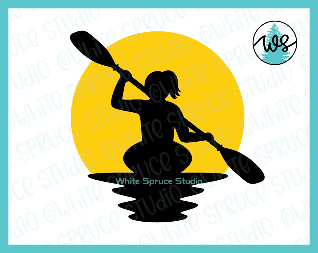 Kayak Logo SVG Kayak Svg Kayak Silhouette Woman Kayak SVG - Etsy