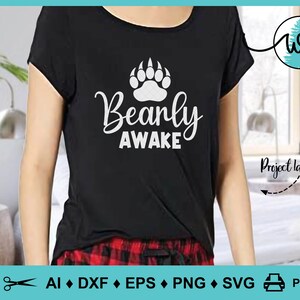 Bearly Awake SVG, Bear Claw SVG, Funny Coffee Saying, Bearly Awake Cut ...