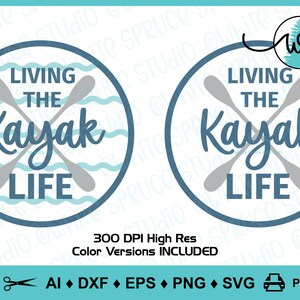 Kayak Logo SVG, Kayak Life Svg, Kayak Saying SVG, Kayak Quote Svg ...