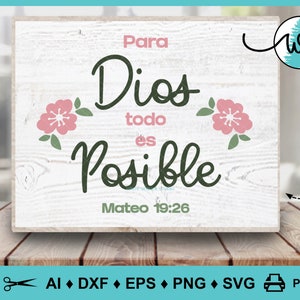 Spanish Christian SVG, Para Dios Todo Es Posible, Mateo 19-26, Spanish ...