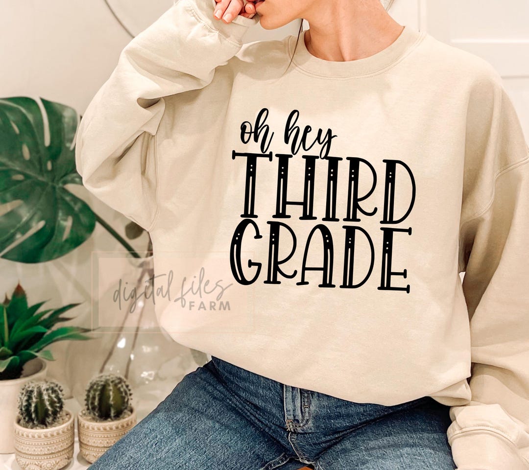 Oh Hey Third Grade Svg, Back to School Svg, Third Grade Team Svg, Third ...