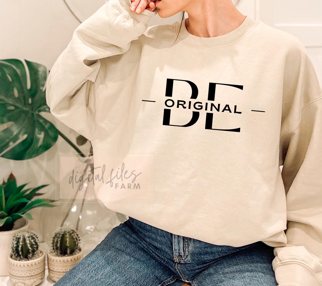 Be Original SVG, Be You Svg, Inspirational Svg, Positive Quote, Mental ...