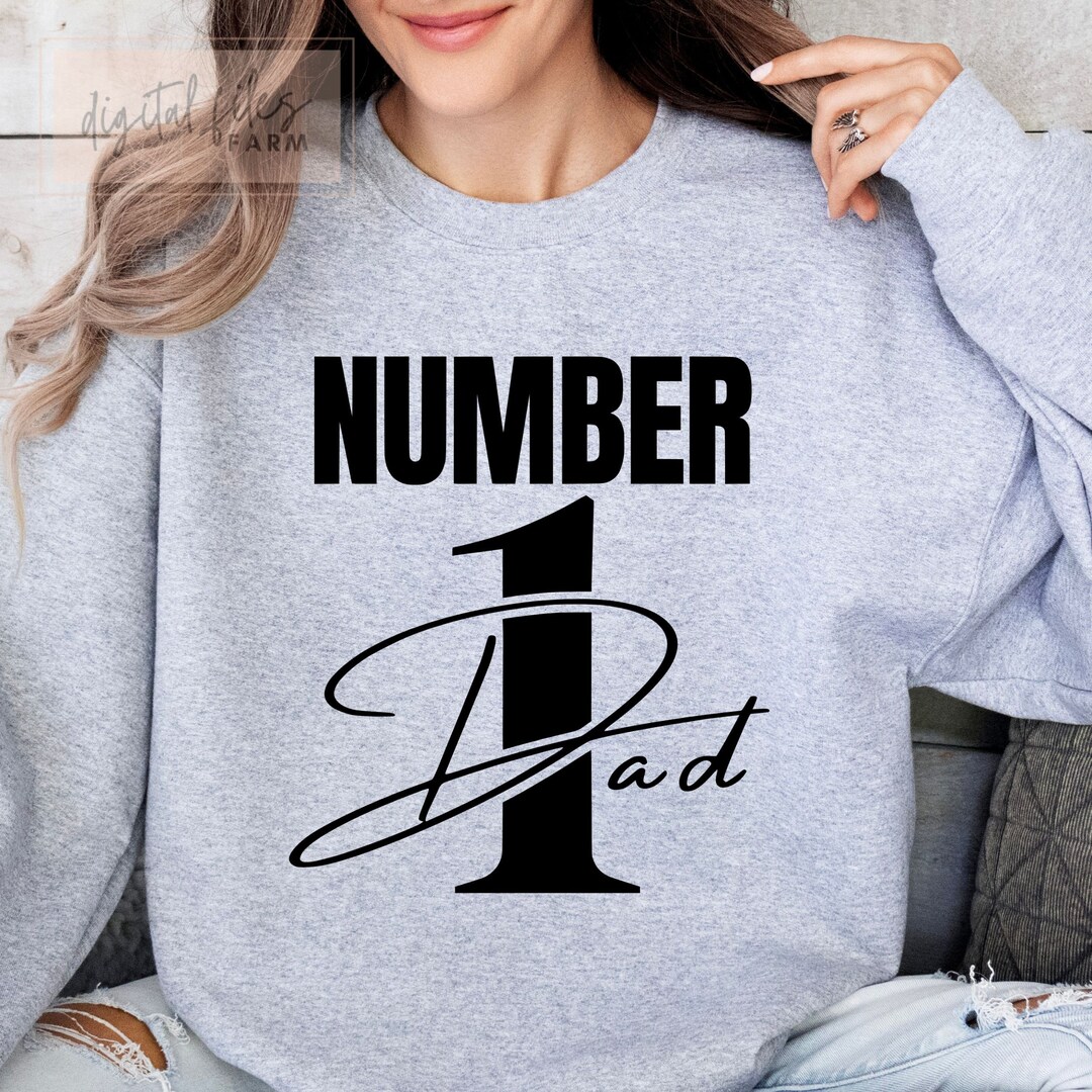 Number 1 Dad Svg, Fathers Day Svg, Best Father Ever Svg, Best Dad Svg ...