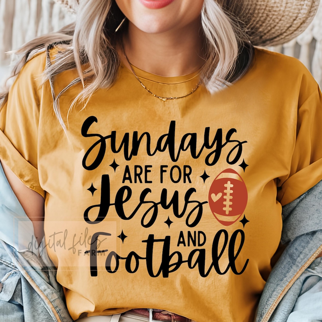Football SVG, Sundays Are for Jesus and Football Svg, I Love Jesus and ...