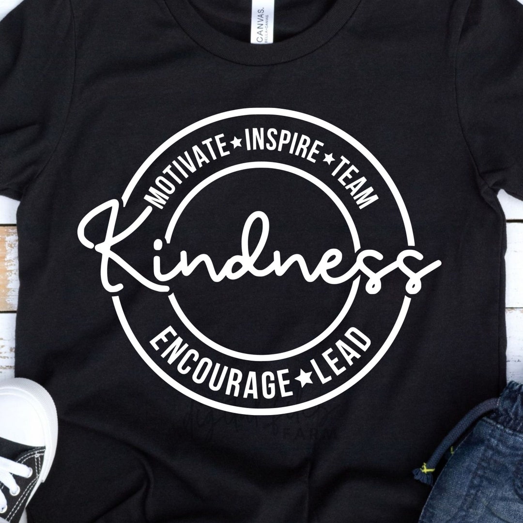 Kindness SVG, Inspirational Quote SVG, Team Kindness SVG, Positive Svg ...