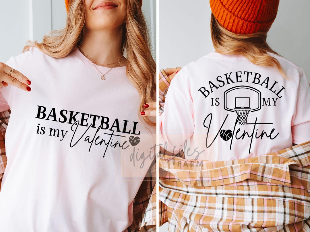 Valentine Svg, Basketball is My Valentine SVG, Basketball Lover ...