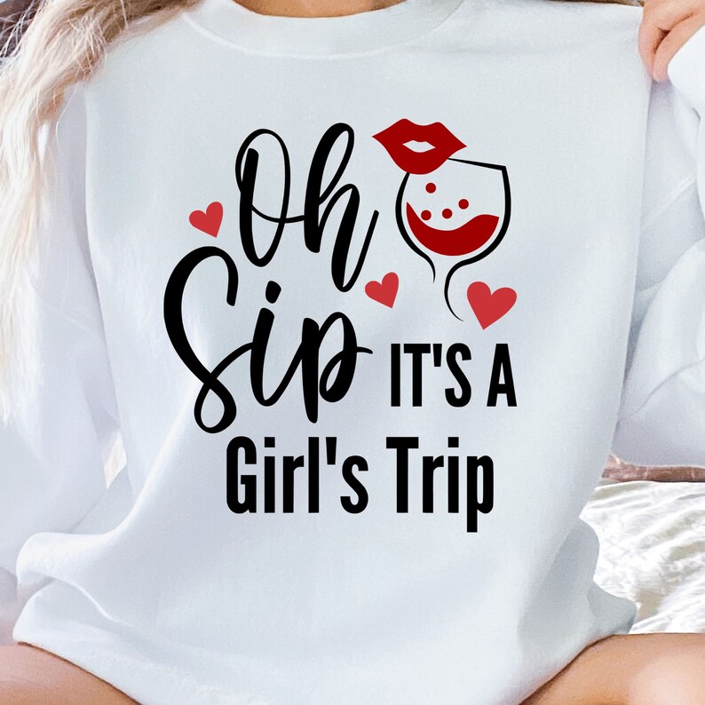 Oh Sip It's A Girl's Trip Svg Png Girl's Trip - Etsy
