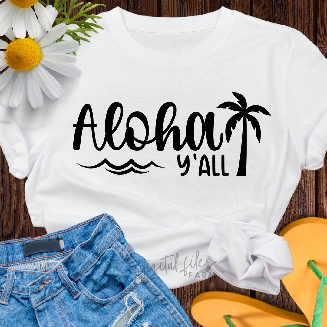 Aloha Y'all Svg, Png, Aloha Svg, Family Trip Svg, Hawaiian Svg, Hawaii ...