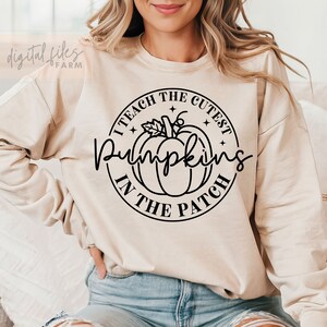 I Teach the Cutest Pumpkins in the Patch SVG, Teacher Halloween Svg ...