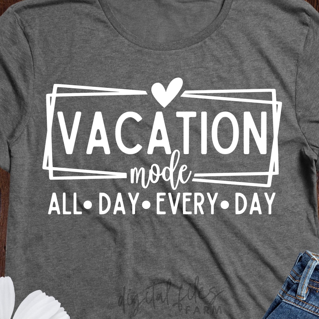 Vacation Mode Svg, Family Vacation Svg, Summer Svg, Vacay Vibes Svg ...