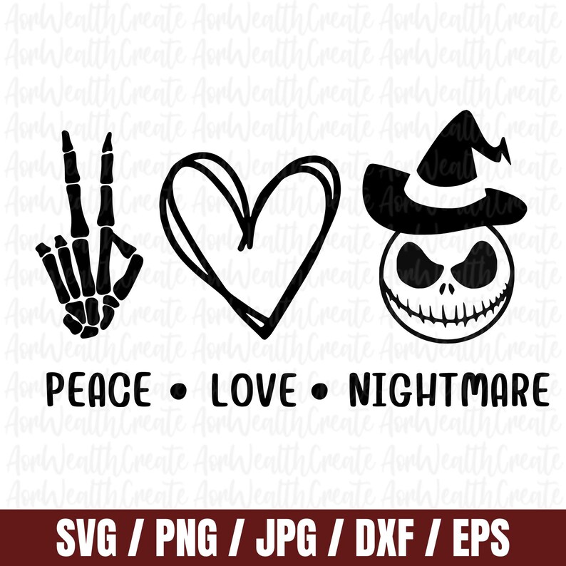 Peace Love Nightmare SVG Peace Love Halloween Svg Funny - Etsy