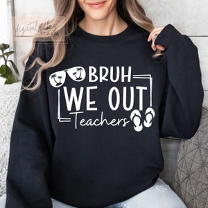 Bruh We Out Teachers SVG, Funny Summer Design (digital Download) - Etsy