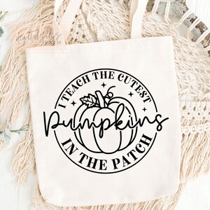 I Teach the Cutest Pumpkins in the Patch SVG, Teacher Halloween Svg ...