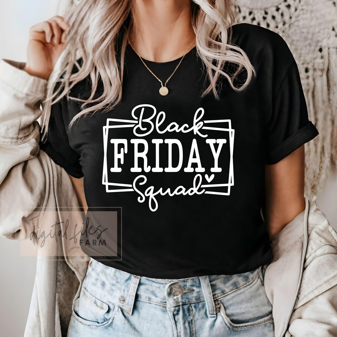 Black Friday Squad SVG, Black Friday SVG, Thanksgiving Svg, Black ...