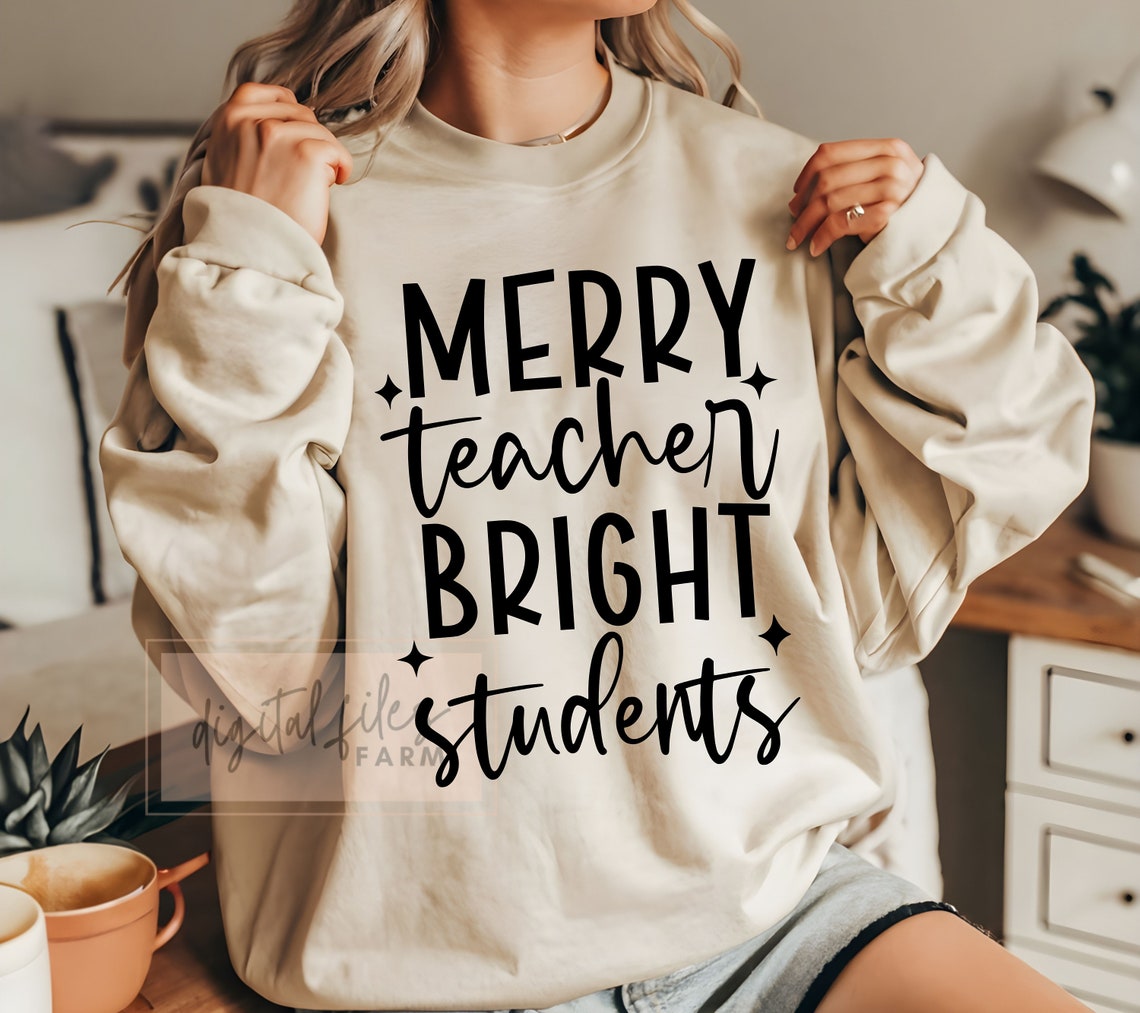 Merry Teacher Bright Students Svg, Christmas Teacher Svg Png, Merry ...