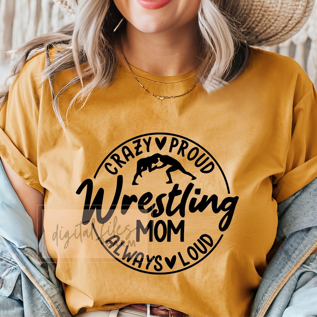 Wrestling Mom SVG: Loud & Proud Sports PNG Design (digital Download) - Etsy