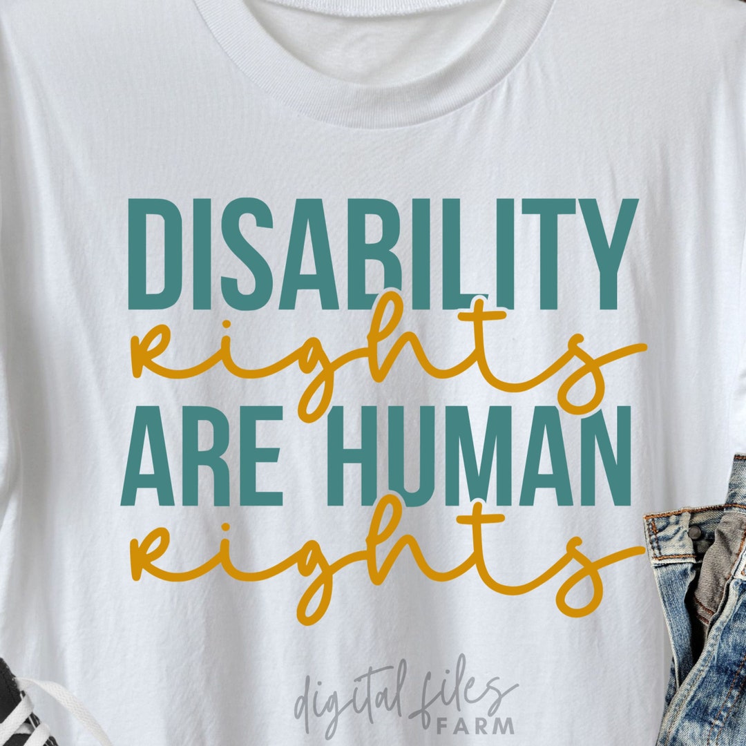Disability Rights Are Human Rights Svg, Disability Awareness Svg ...