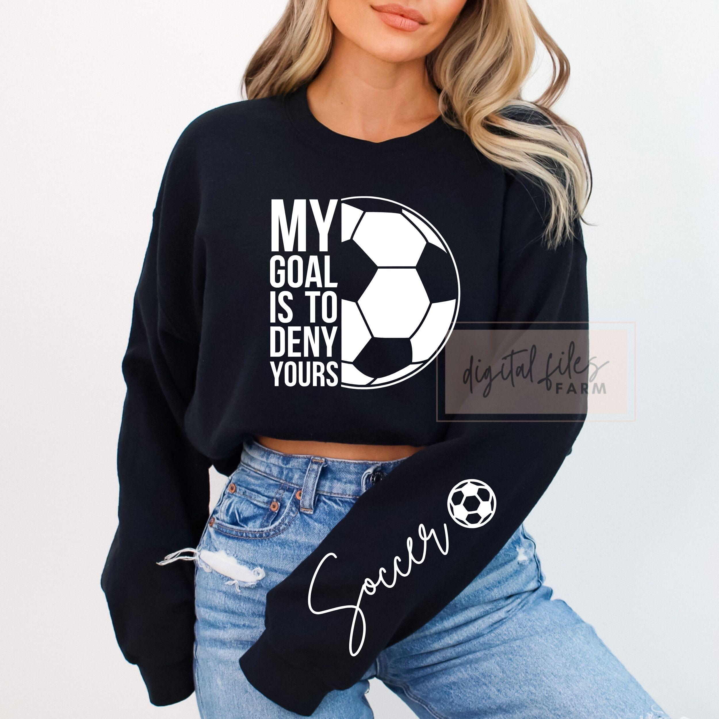 Funny Soccer Mom/dad SVG, My Goal is to Deny Yours PNG (digital ...