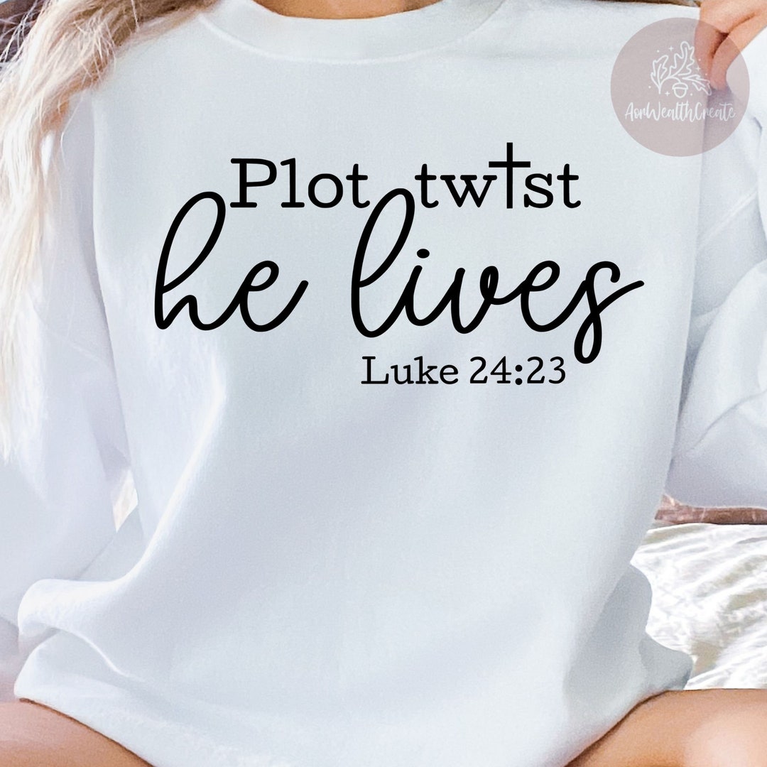 Plot Twist He Lives SVG PNG Easter Svg Religious Svg He is - Etsy Plot Twist He Lives SVG PNG Easter Svg Religious Svg He is - Etsy