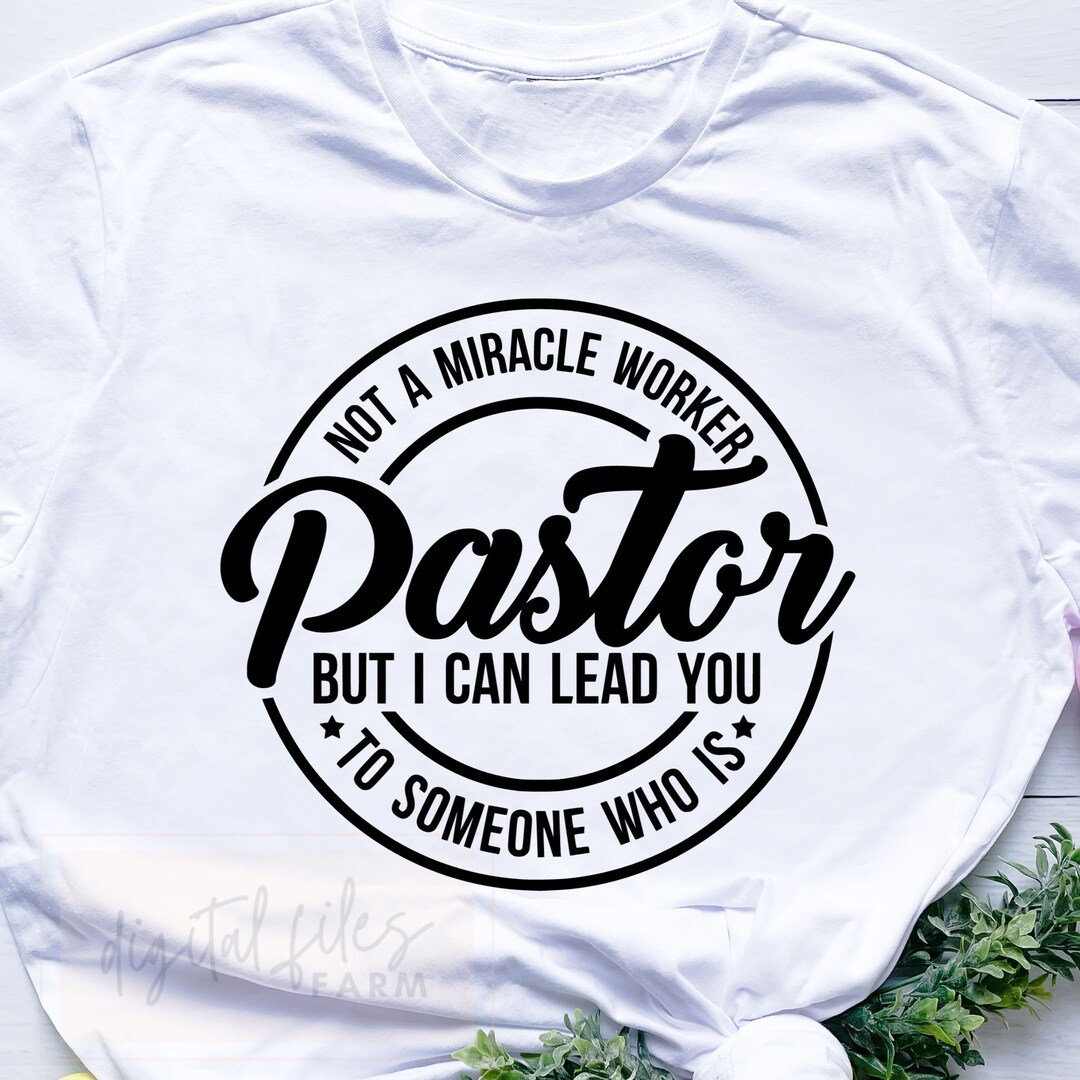 Pastor SVG, Inspirational Svg, Got SVG, Religious Svg, Not a Miracle ...