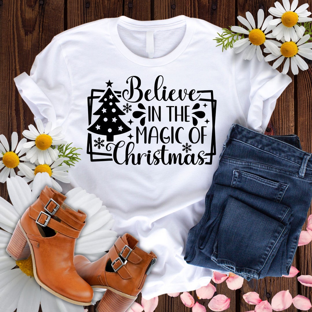 Believe in the Magic Christmas Svg Christmas Svg Chistmas - Etsy