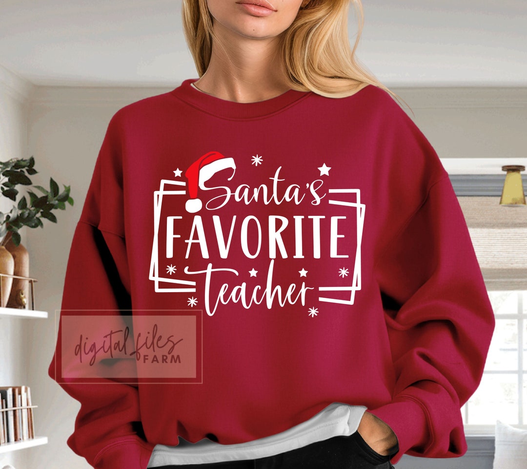 Christmas Svg, Santas Favorite Teacher Svg, Christmas Teacher Shirt Svg ...